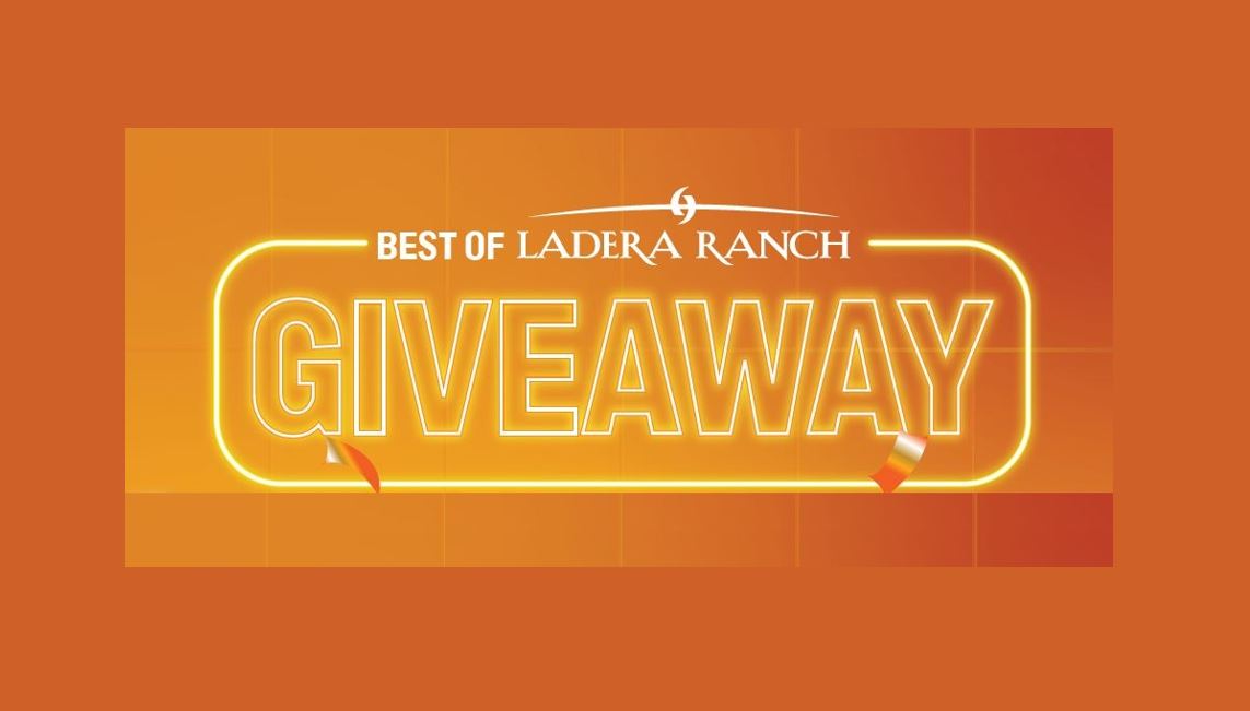 Best of Ladera Ranch Giveaway | Ladera Ranch
